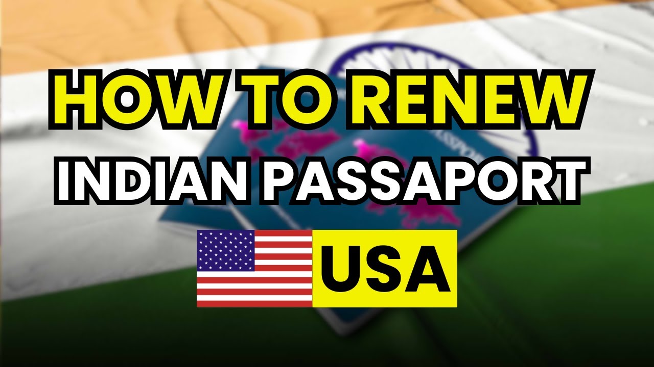 ️ How to renew Indian Passport in USA (2025) - YouTube