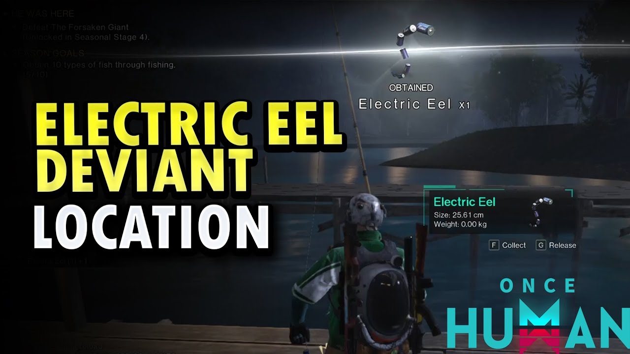 Electric Eel Deviant Location Once Human - YouTube
