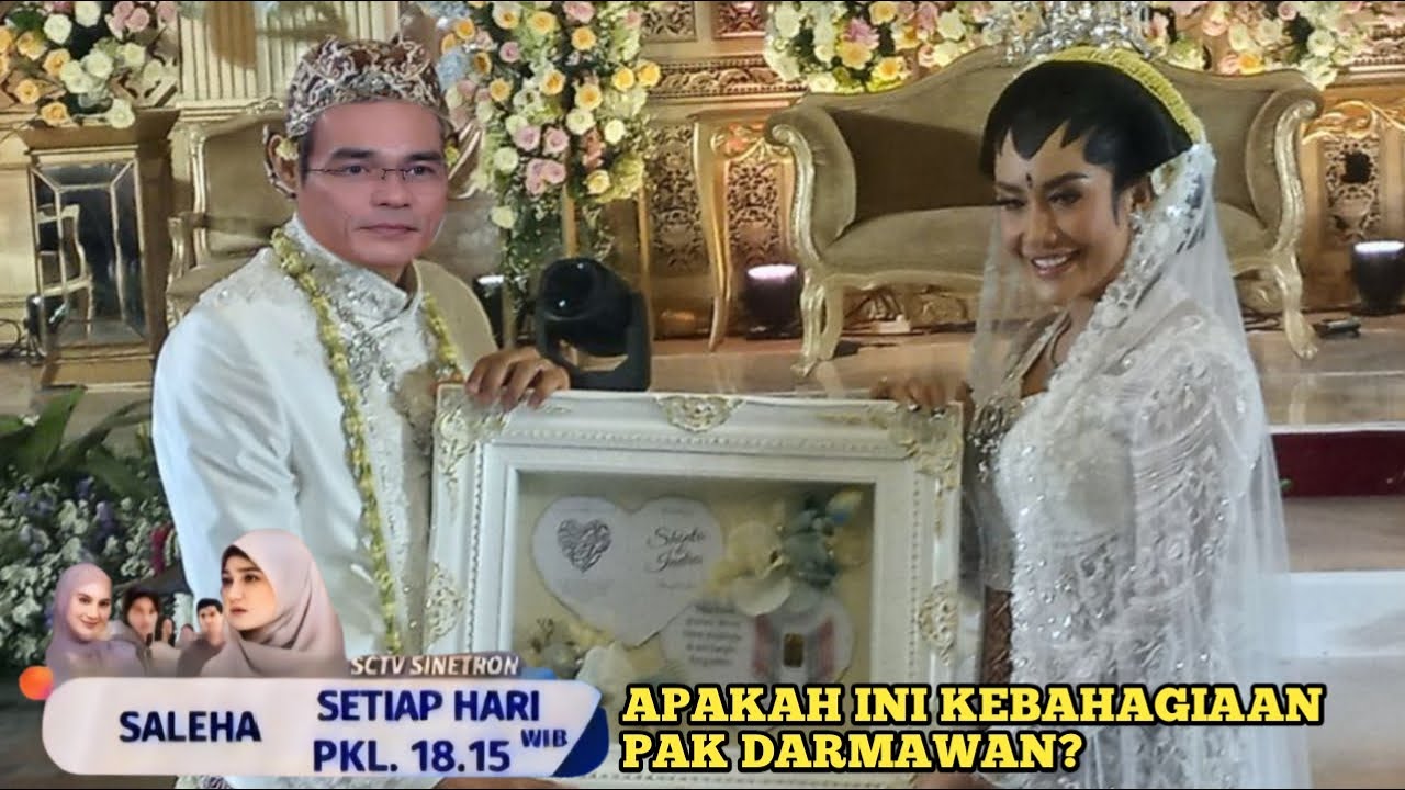 DARMAWAN DAN SUKMA AKAN RESMIKAN HUBUNGAN MEREKA / SALEHA HARI INI SCTV ...