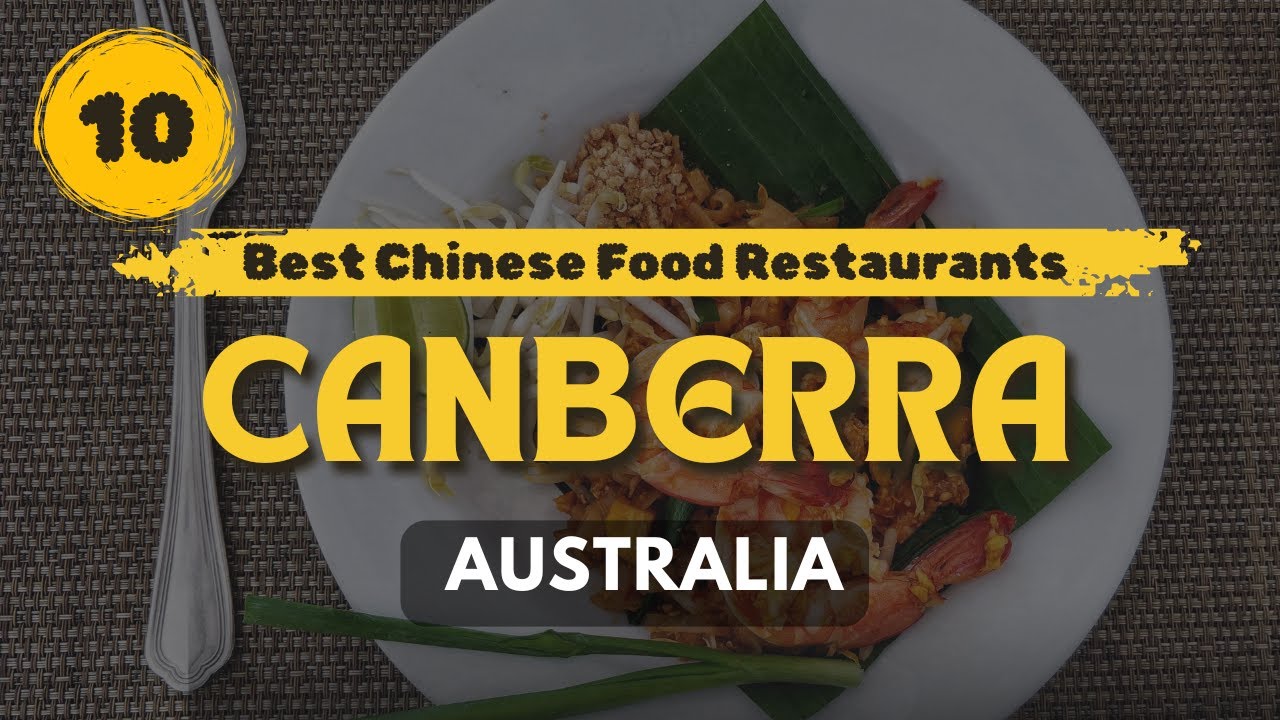 10 Best Food Restaurants in Canberra Australia 2025 Top Places to Eat ...