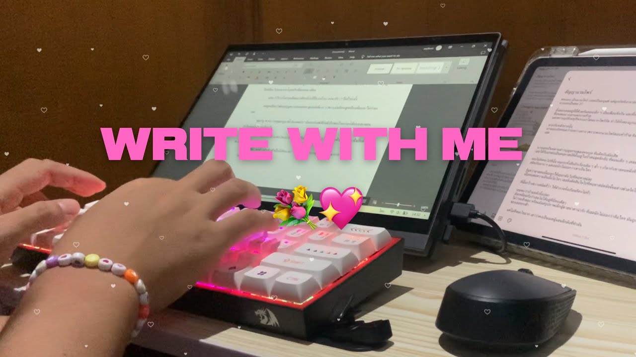 WRITE WITH ME 16 💐💖 แต่งนิยายกัน | asmr keyboard typing | music | 35 ...