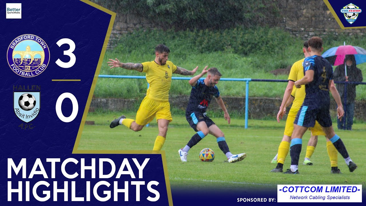 Bradford Town FC 3-0 Hallen AFC | Matchday Highlights - YouTube