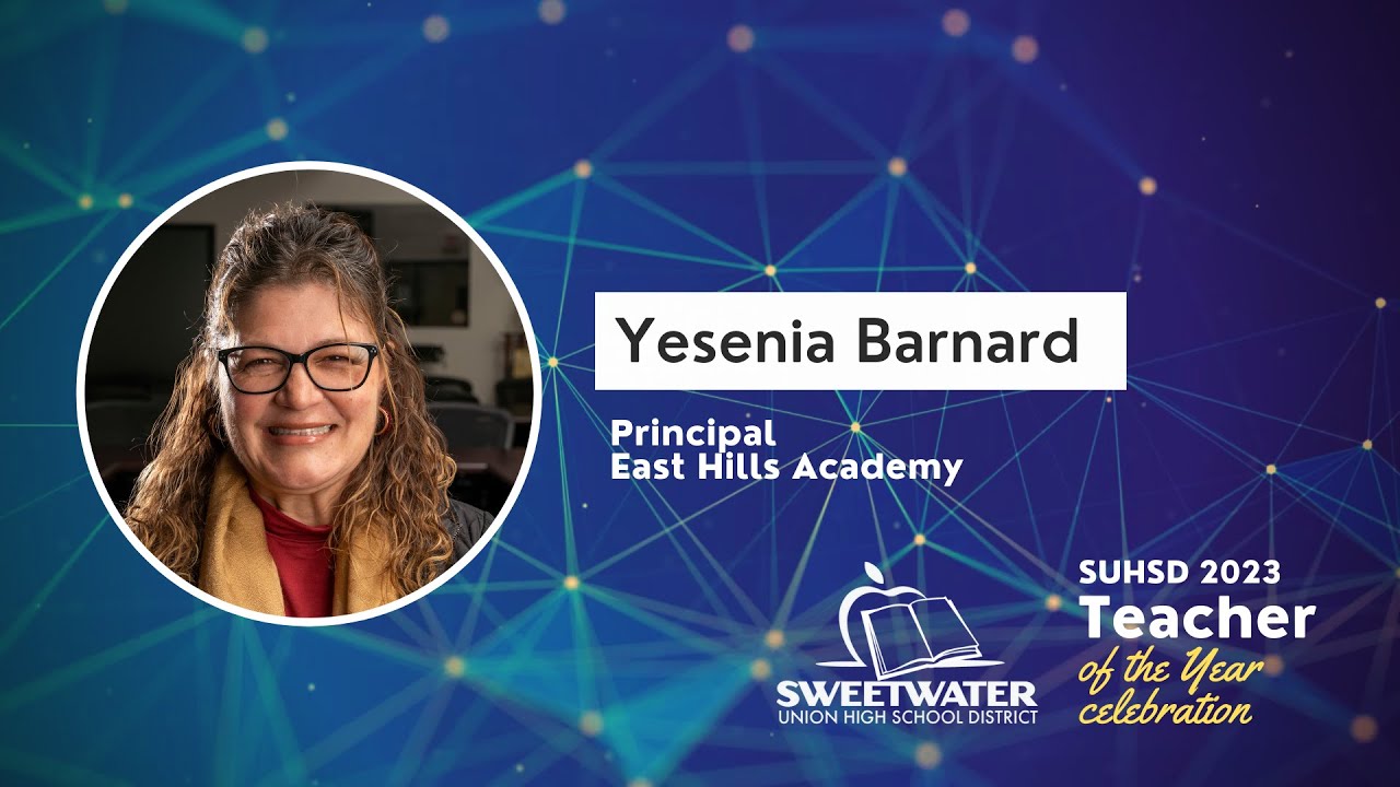 East Hills Academy - Principal Yesenia Barnard - SUHSD Celebration of ...