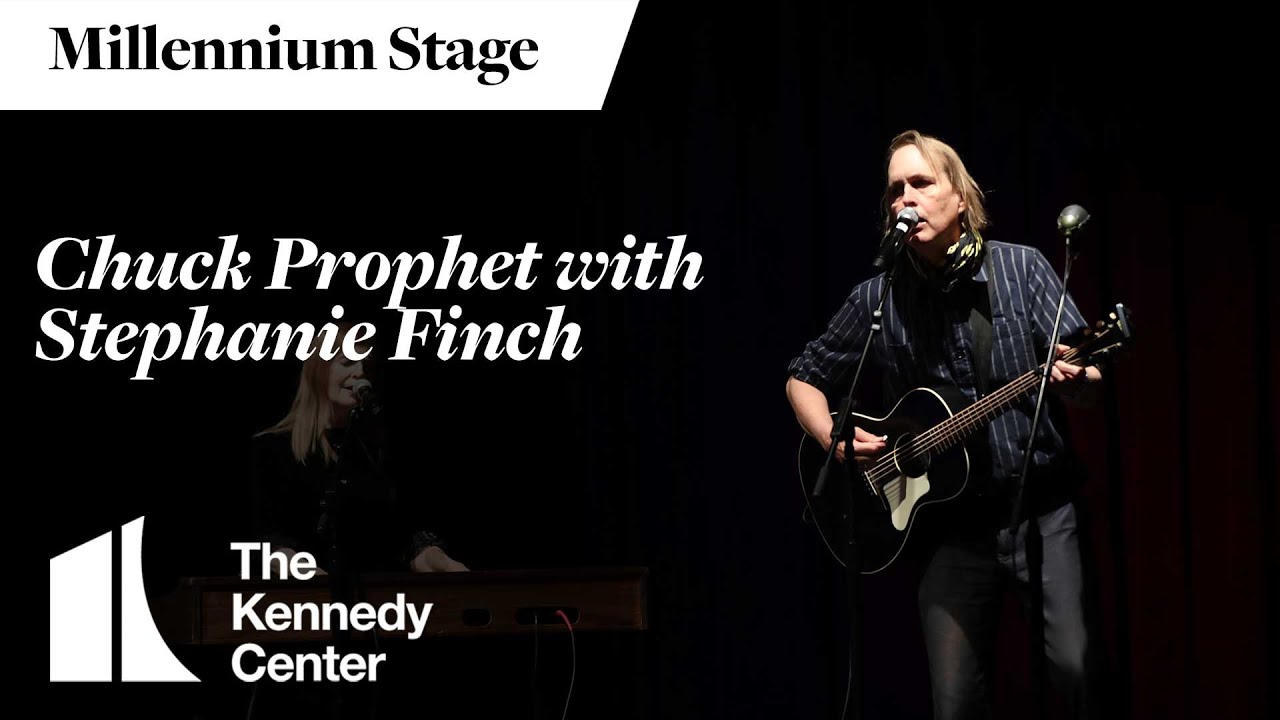Chuck Prophet with Stephanie Finch - Millennium Stage (January 19, 2024 ...