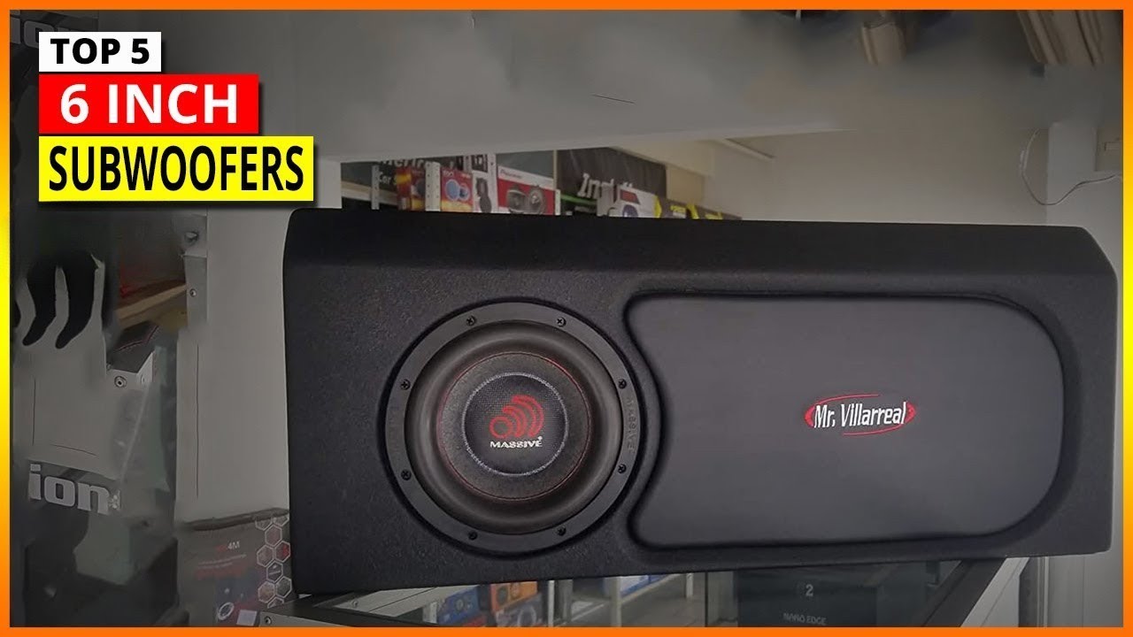 Top 5 Best 6 Inch Subwoofers | Expert Reviews and Buying Guide | "[Don ...