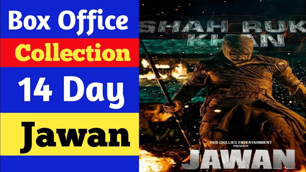Breaking Records: Jawan Box Office Collection after 14 Days - YouTube