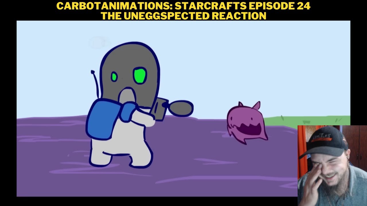 CarbotAnimations: Starcrafts Episode 24 The Uneggspected Reaction - YouTube