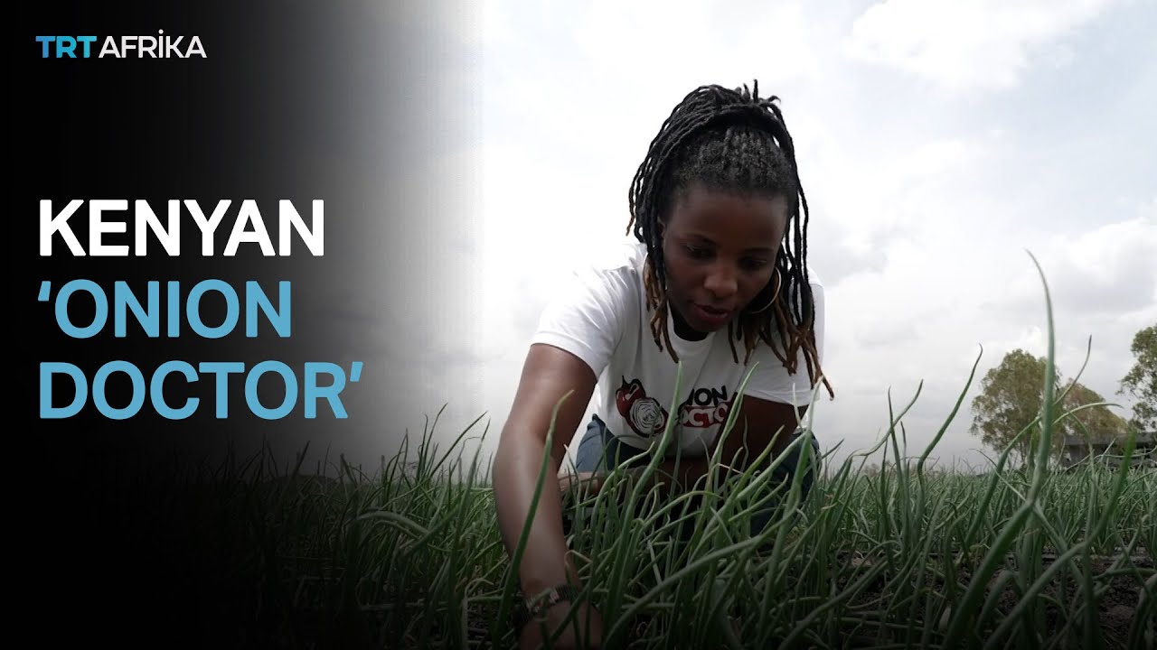 How this Kenyan 'Onion Doctor' is helping farmers - YouTube