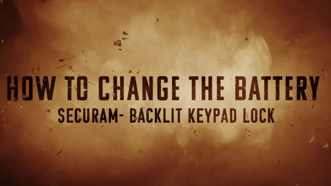 How to change the battery in your SECURAM backlit electronic lock ...