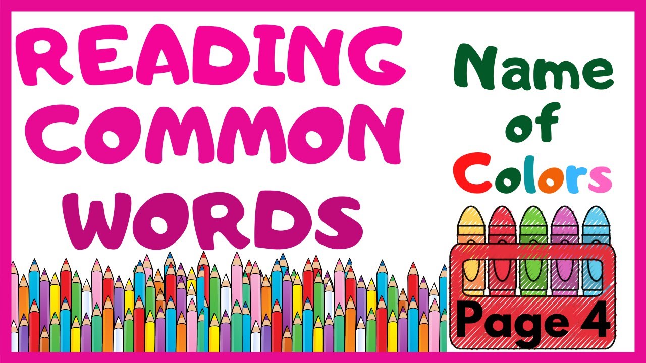 READING PRACTICE of COMMON WORDS for Children ---Name of Colors--- Page ...