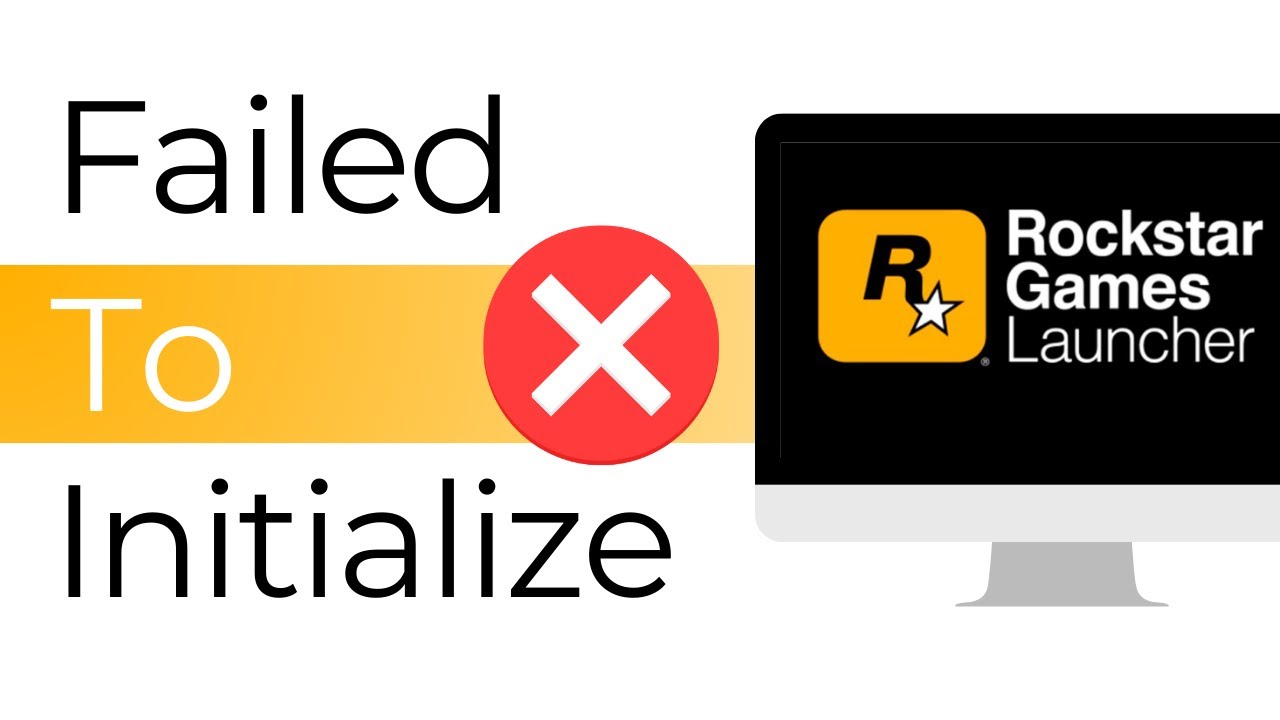 How To Fix Rockstar Games Launcher "Failed To Initialize" Error - YouTube