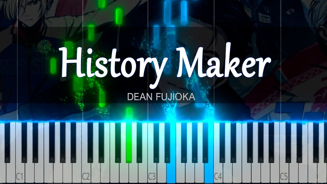 History Maker - Dean Fujioka [Easy Piano Tutorial] | SHEET MUSIC + MIDI ...