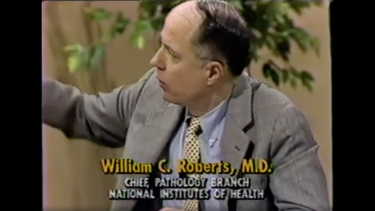 Dr. William C. Roberts Milestones in Medicine #724 New Evidence for ...