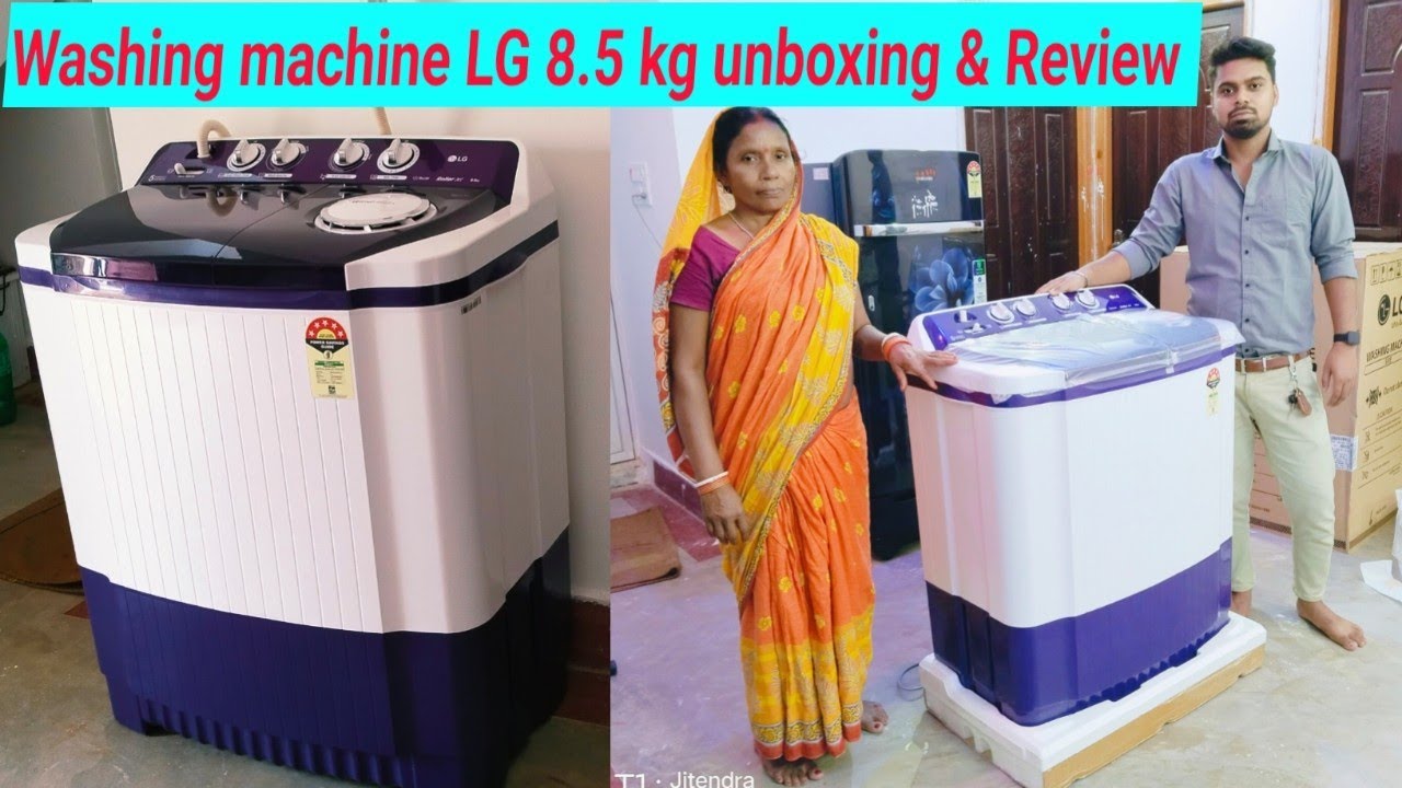 LG 8 Kg 5 Star Semi Automatic Top Loading Washing Machine Unboxing ...