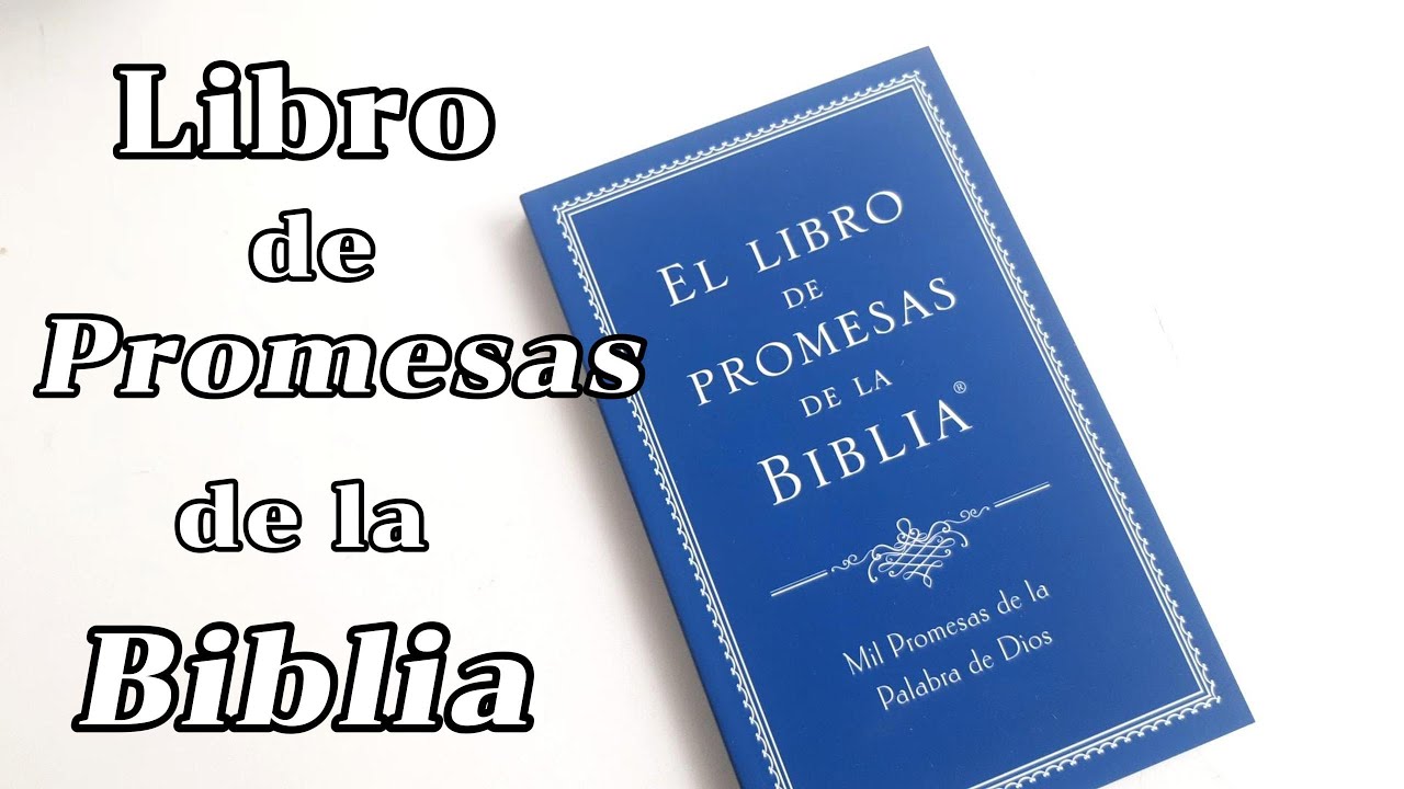 El Libro de Promesas de la Biblia - YouTube