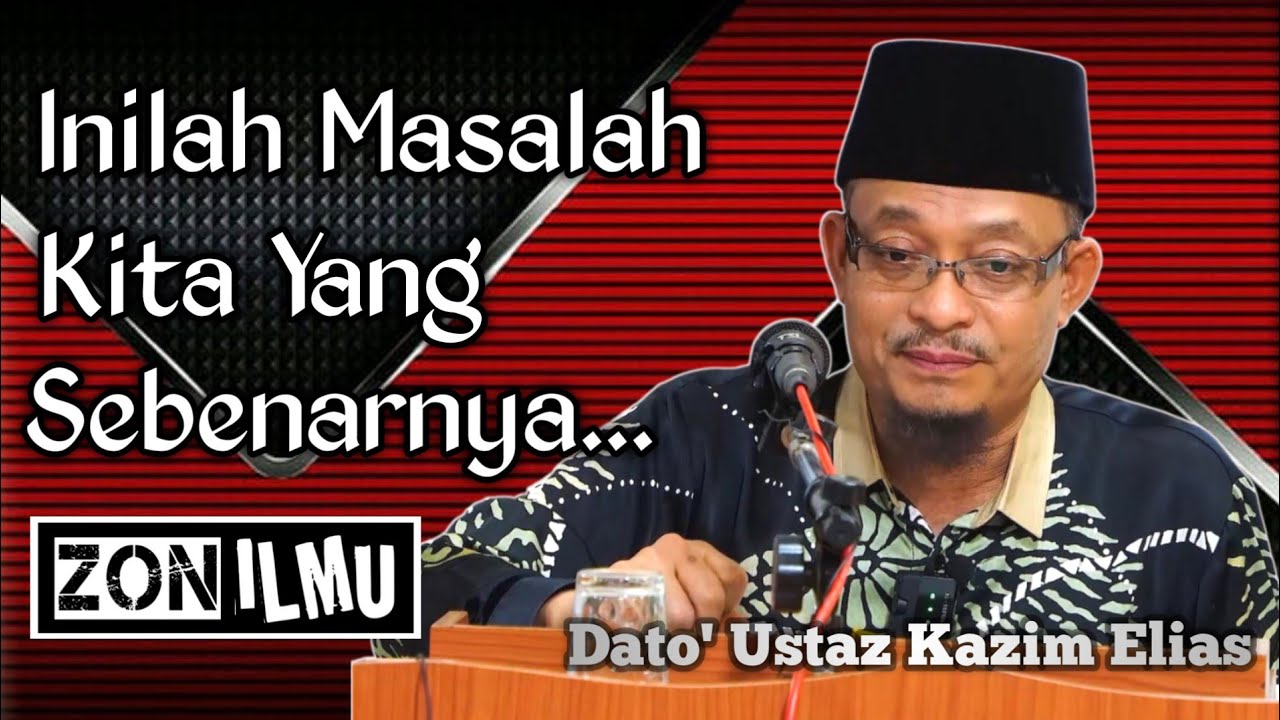 ADA 1 PENYAKIT SANGAT SUKAR DI UBATI | Dato' Ustaz Kazim Elias - YouTube