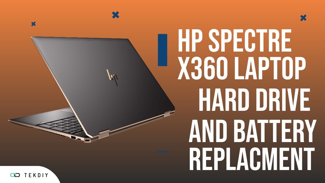 HP Spectre x360 Laptop Battery and Hard Drive Replacement - YouTube