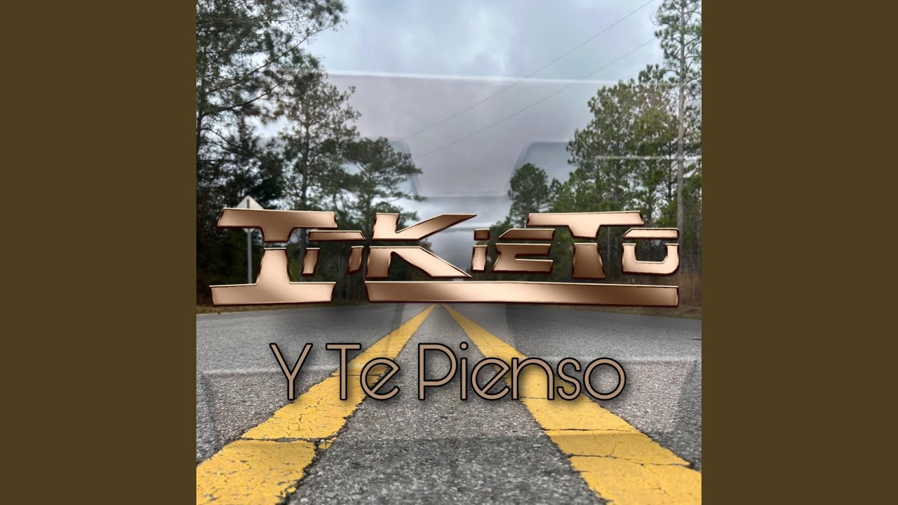 Y TE PIENSO - YouTube Music