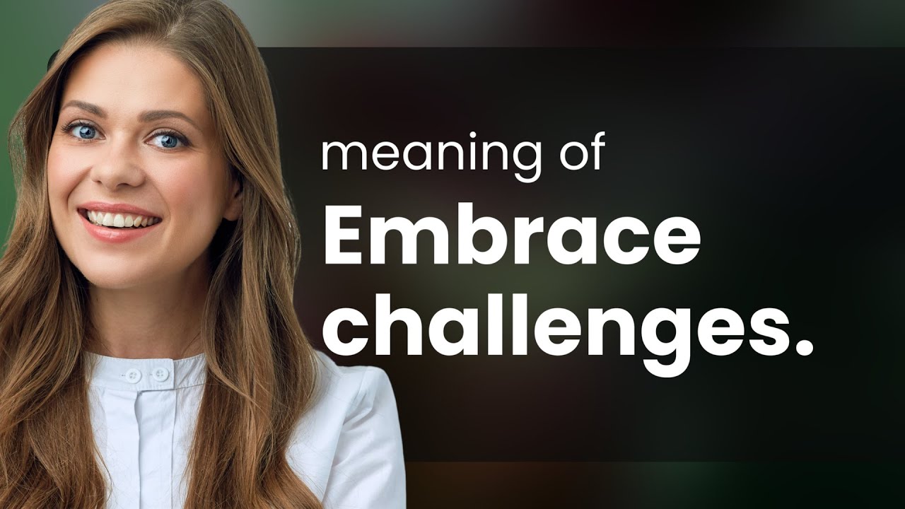 Embrace the Challenge: A Guide to Overcoming Obstacles - YouTube
