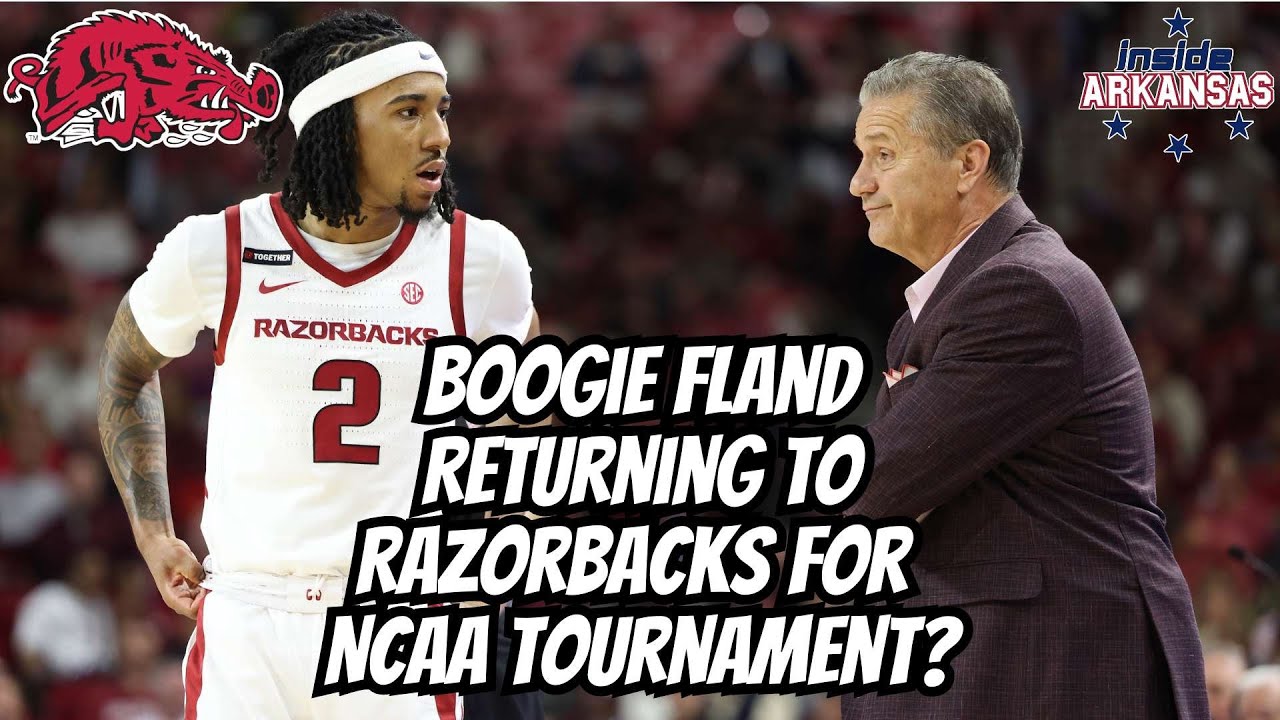 BREAKING: BOOGIE FLAND RETURNING FOR HOGS AT NCAA TOURNAMENT - YouTube