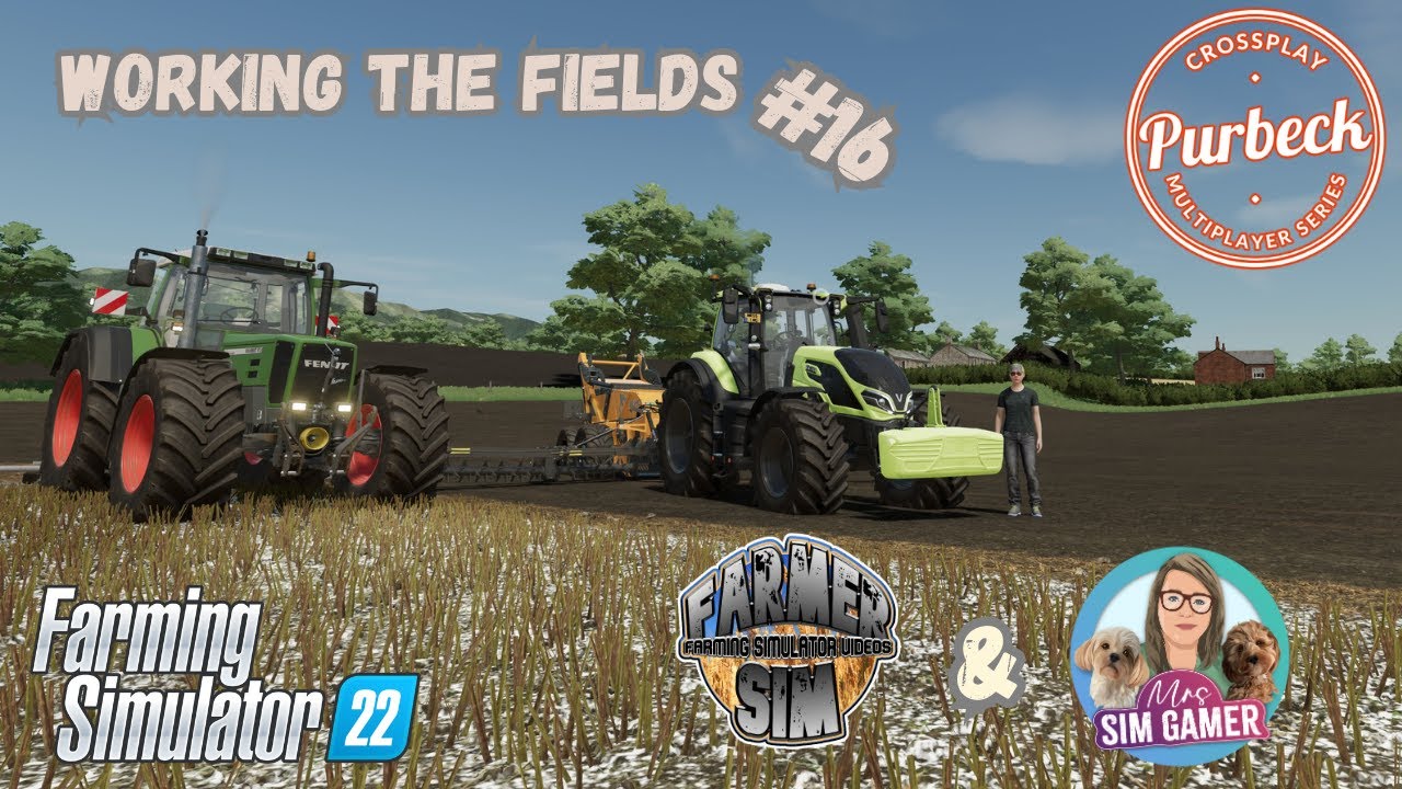Working the fields | Episode 16 Purbeck farming simulator 22 - YouTube