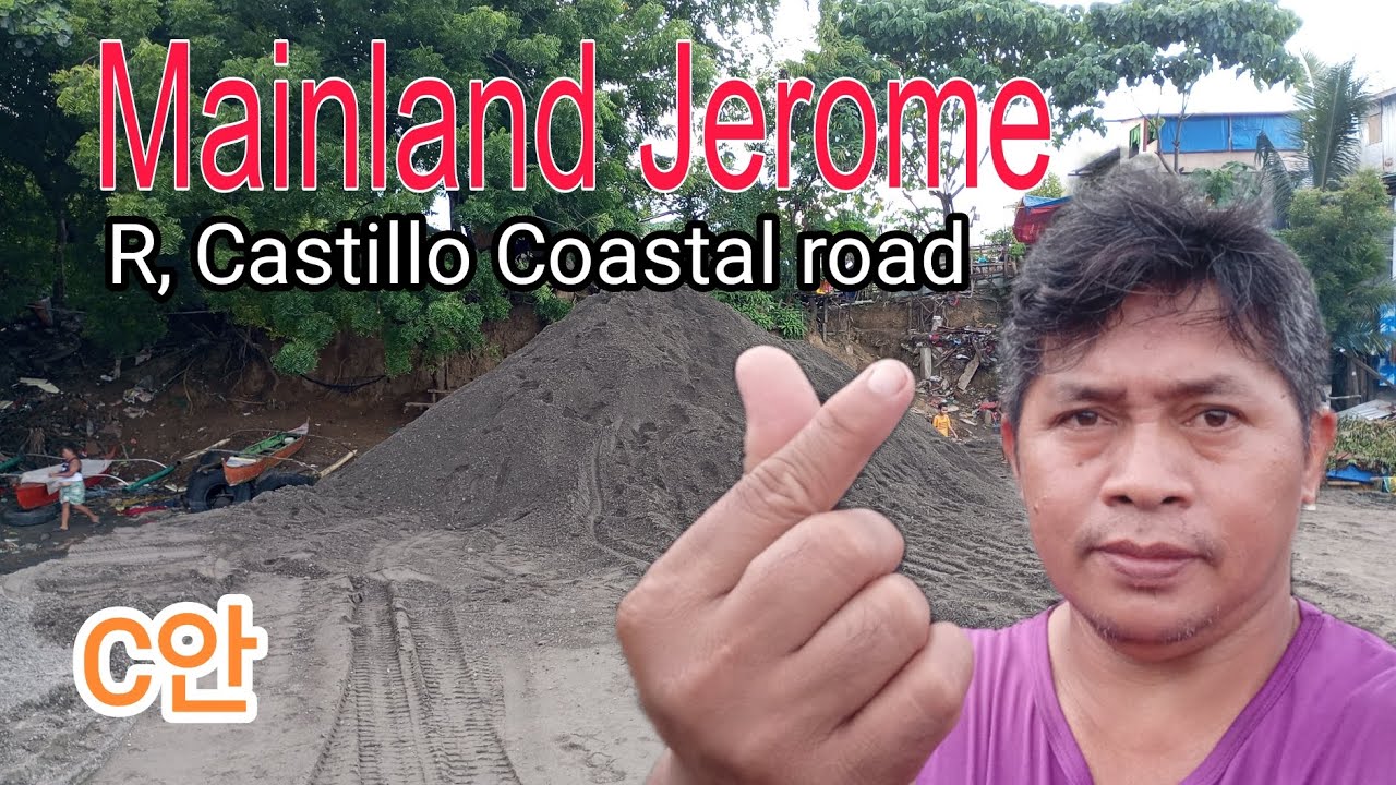 Coastal road nag Land na sa Mainland ng R, Castillo Jerome. #update July 11, 2025. - YouTube