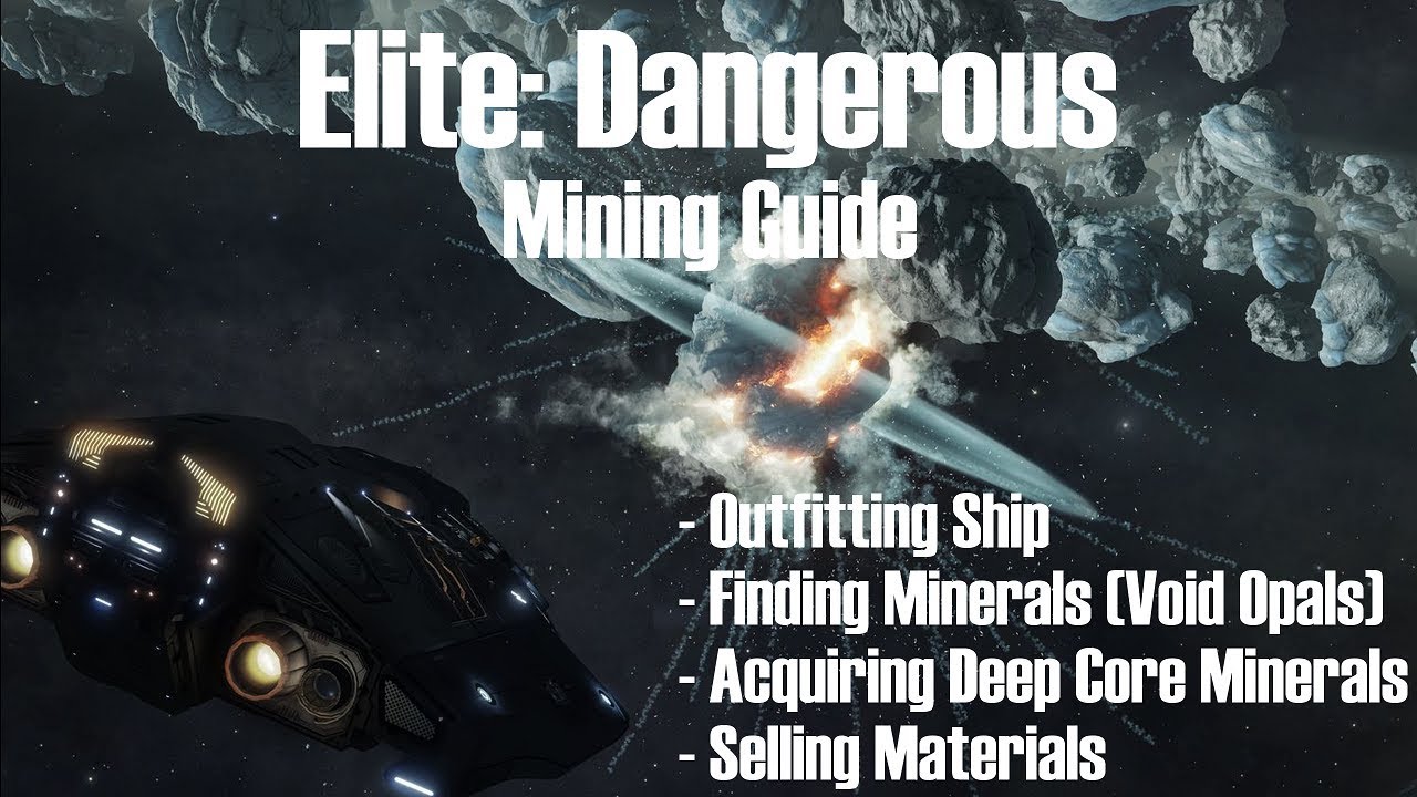 Elite: Dangerous Mining Guide (Void Opals) - Outfitting, Finding, Acquiring and Selling - YouTube