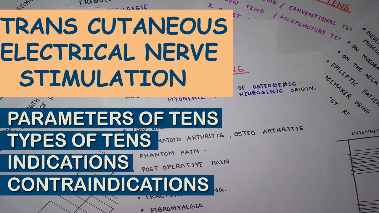 TENS in physiotherapy | Trans Cutaneous Electrical Nerve Stimulation ...
