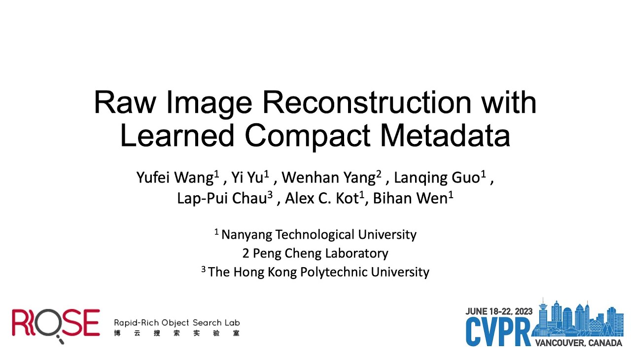 [CVPR2023] Raw Image Reconstruction with Learned Compact Metadata - YouTube