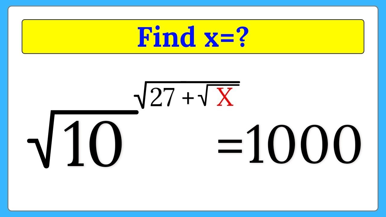 Nice Square Root Exponential Problem | Can you solve this? | Find x=? - YouTube