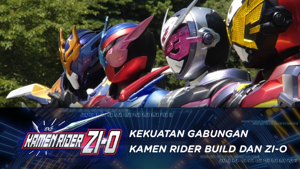 KEKUATAN GABUNGAN KAMEN RIDER BUILD DAN ZI-O | Kamen Rider ZI-O RTV ...