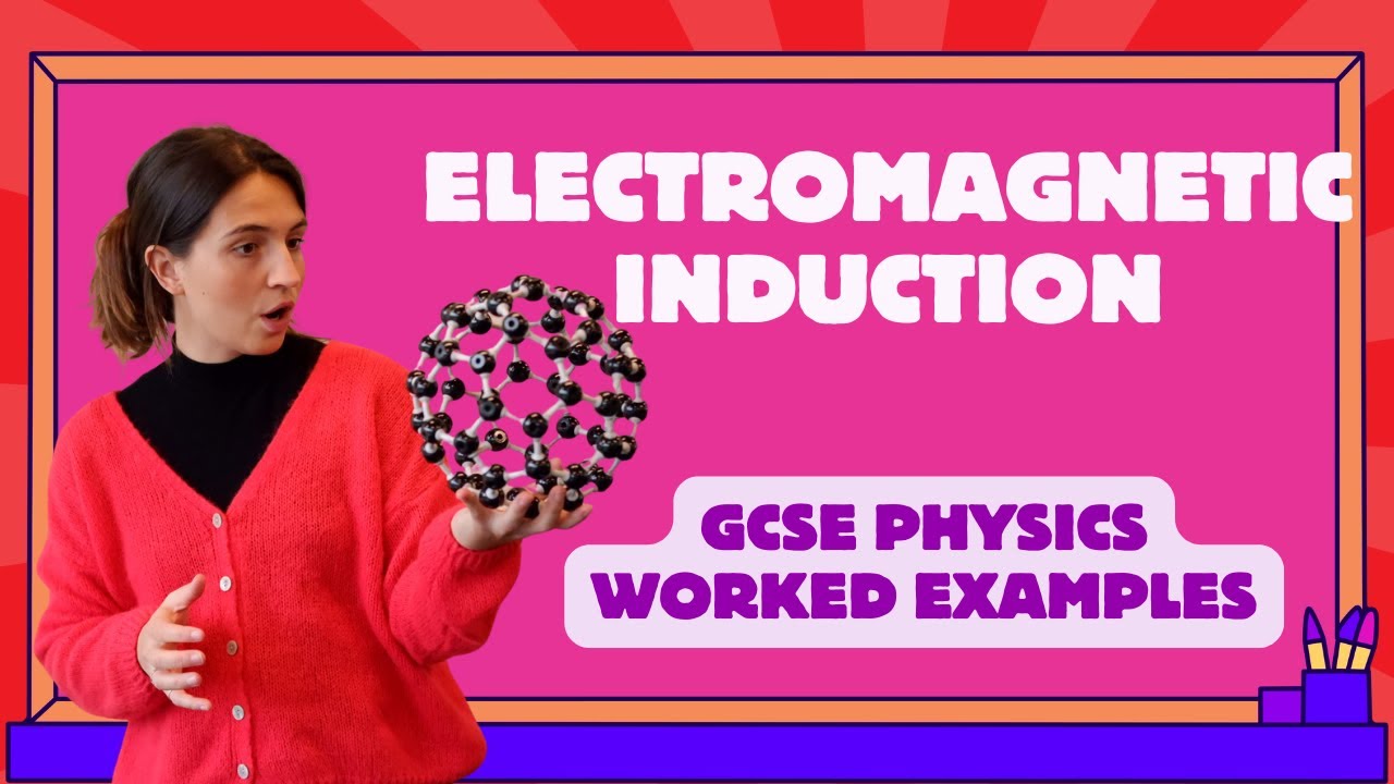 Electromagnetic Induction - WORKED EXAMPLES - GCSE Physics - YouTube
