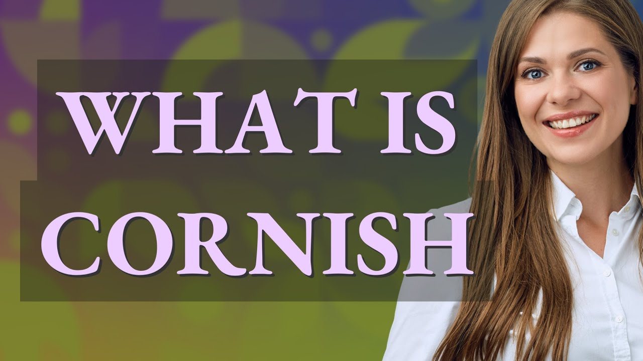 Cornish | meaning of Cornish - YouTube