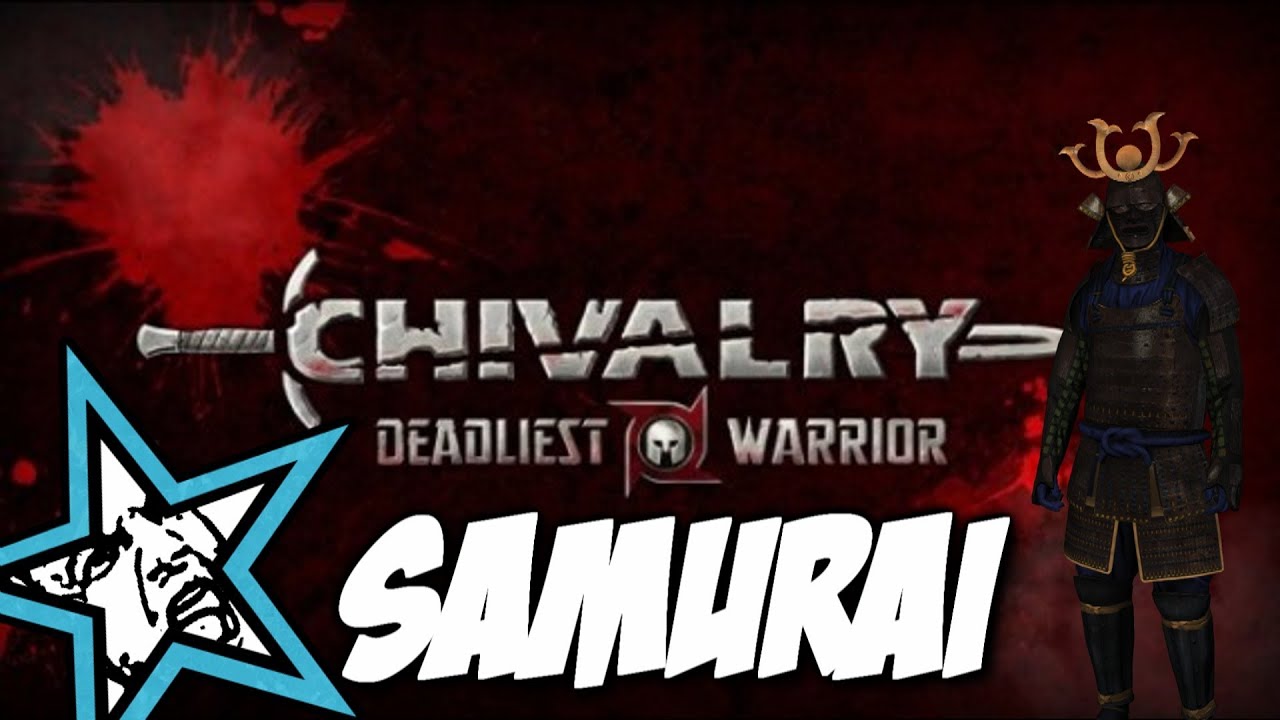 Chivalry: Deadliest Warrior - Samurai Gameplay - YouTube
