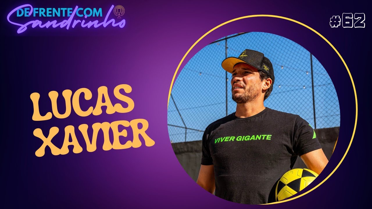 Lucas Xavier #62 - YouTube