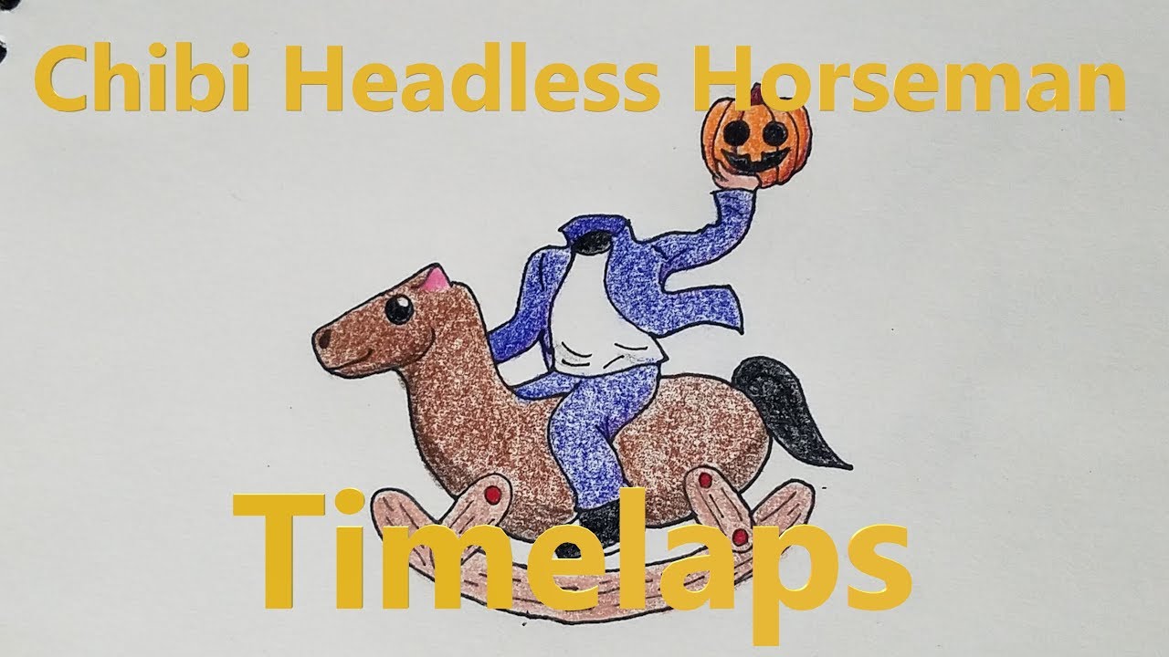 Chibi Headless Horseman | Timelaps - YouTube