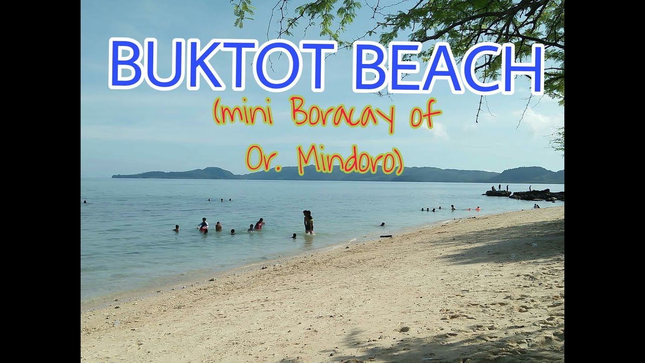 Buktot beach (mini boracay) of Oriental Mindoro. - YouTube