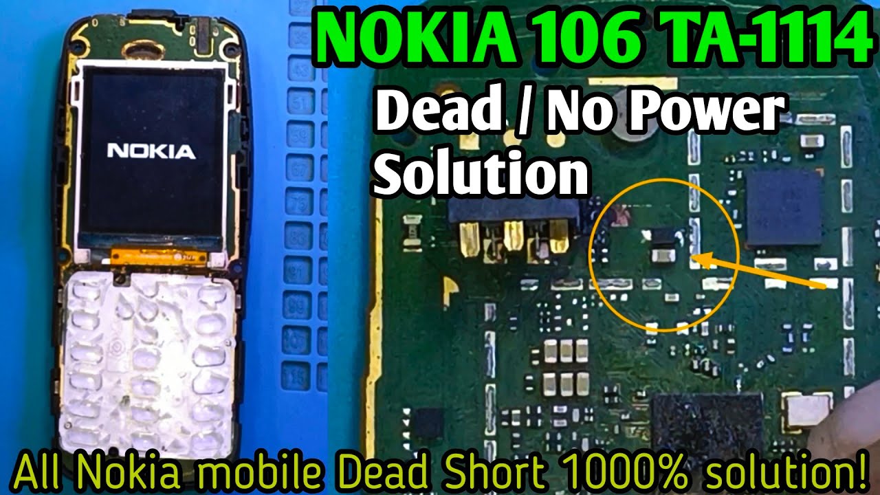Nokia 106 Ta-1114 Dead Solution | Nokia 106 Ta-1114 No Power Supply ...