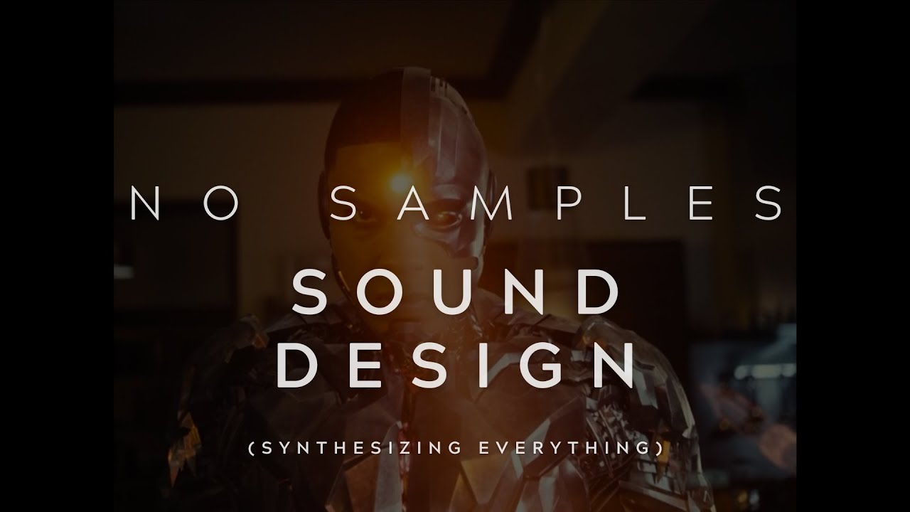 NO SAMPLES SOUND DESIGN - YouTube