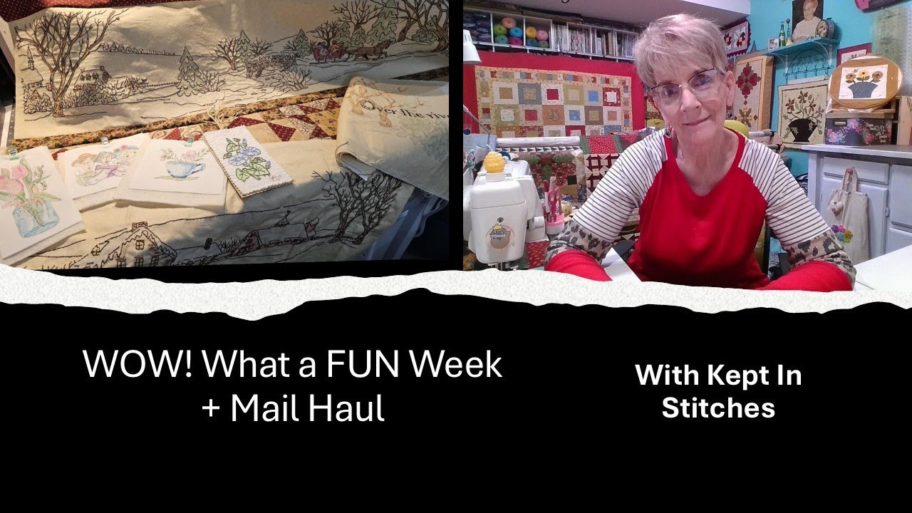 WOW What a FUN Week + Mail Haul - Week In Review #quilting, #mailhaul ...