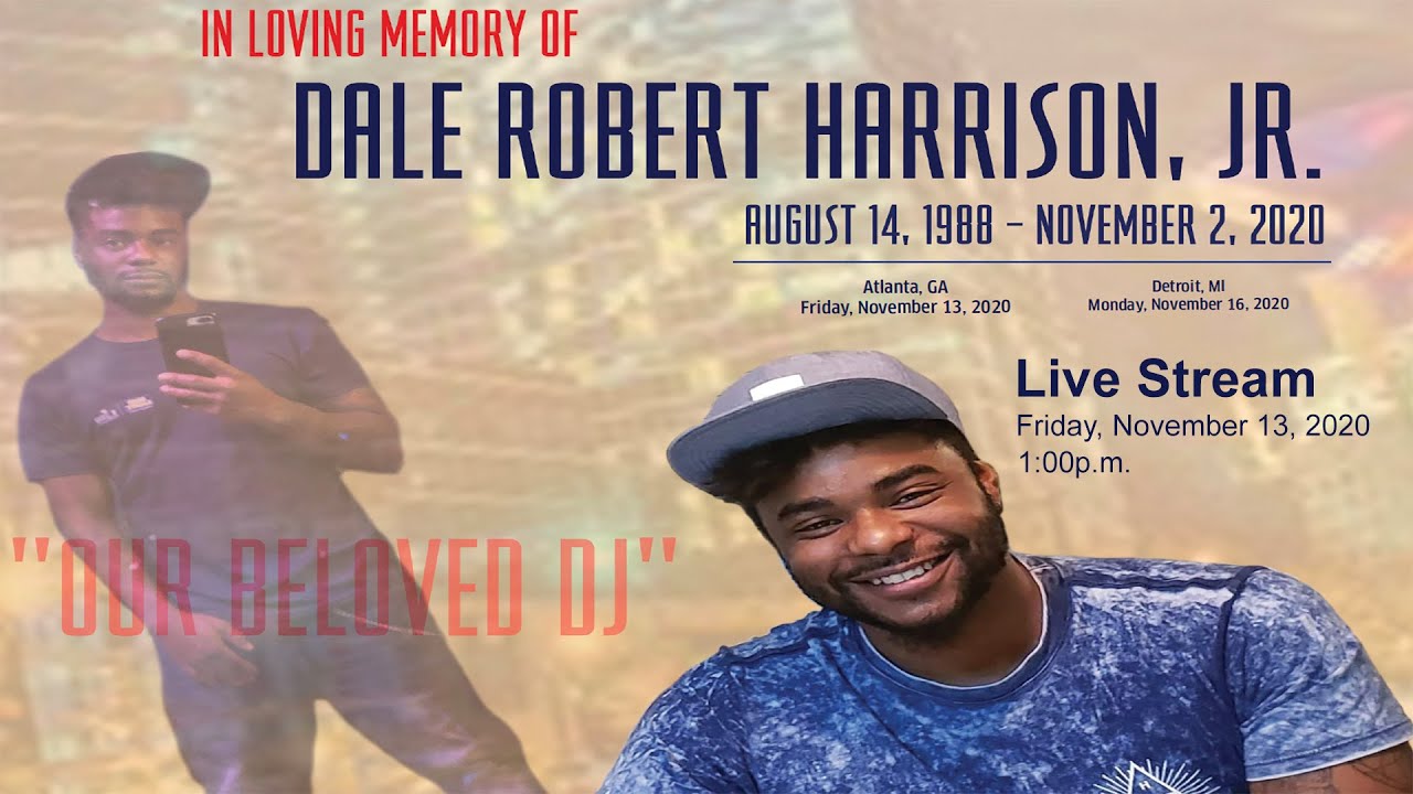 Celebration of Life Service for Mr. Dale Harrison, Jr. - YouTube