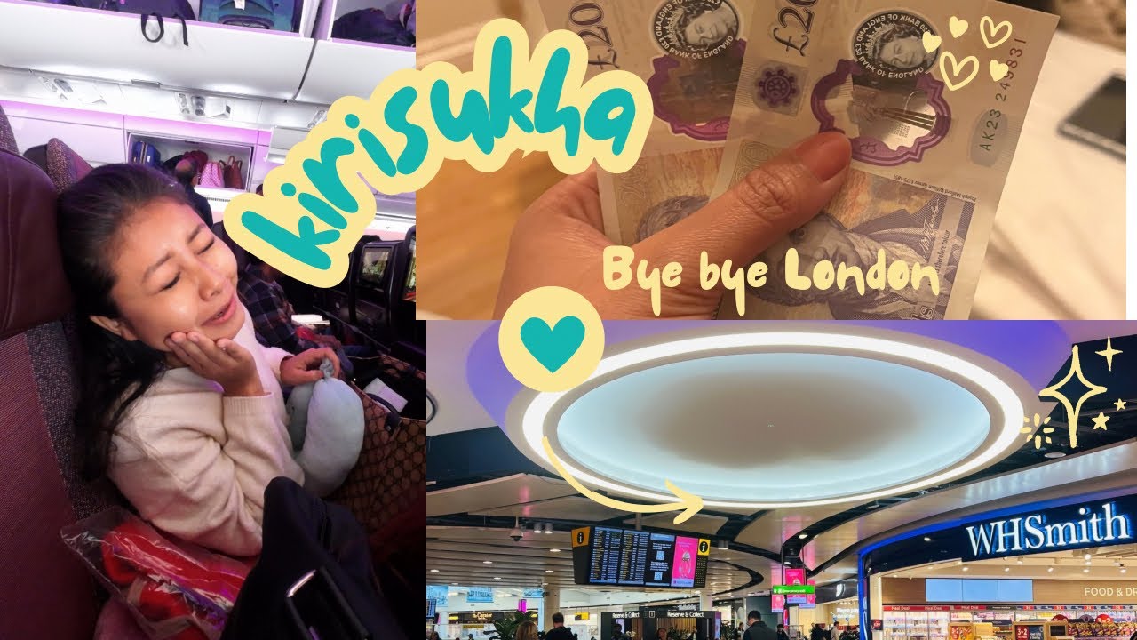 Bye bye London || ma kap sukha aisiri siri || kiri sukha flight o || pinaki Debbarma || vlog ...