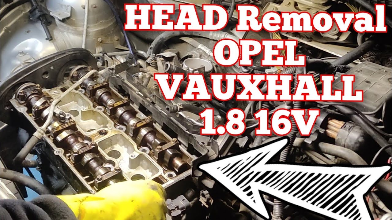 How to Remove Cylinder Head OPEL VAUXHALL 1.8 16v - YouTube