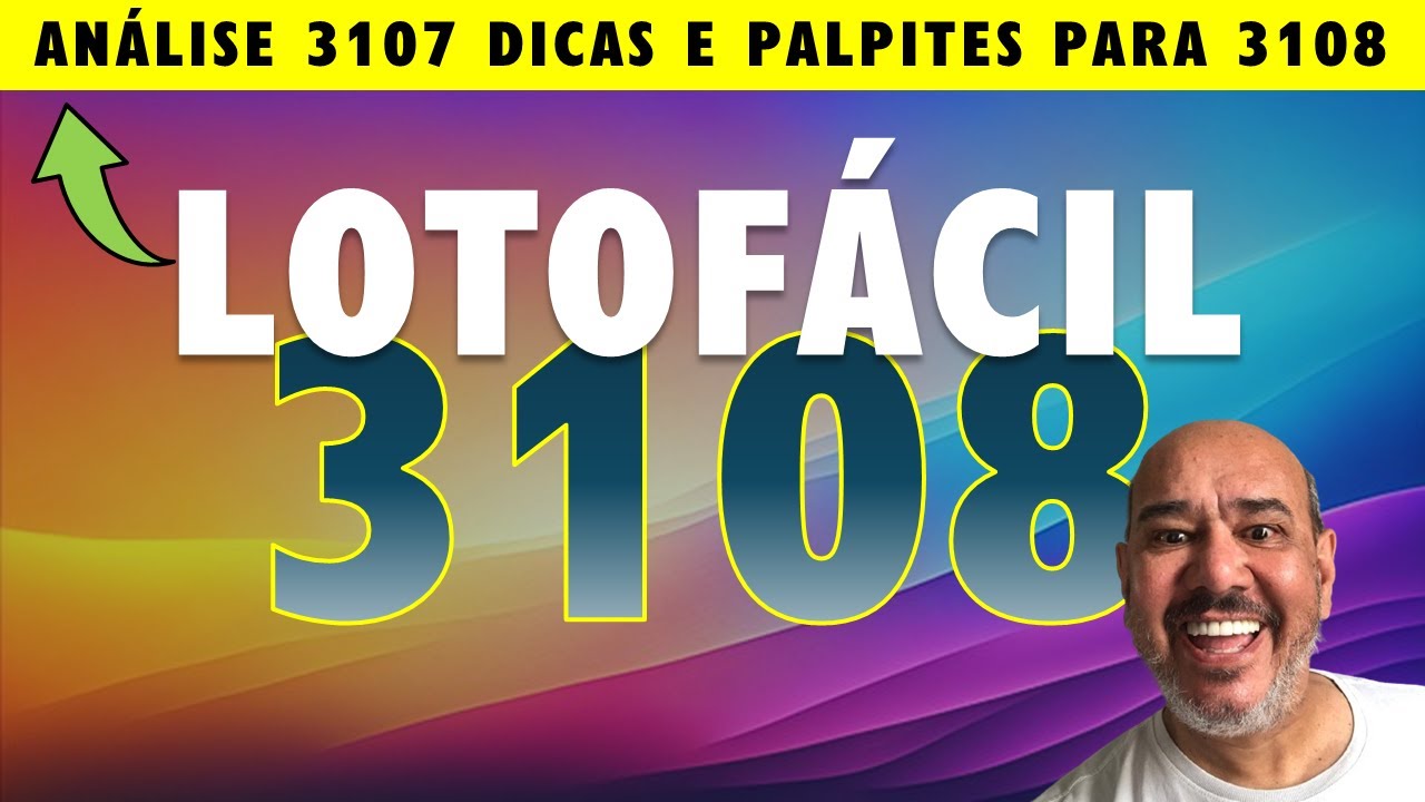 3108 LOTOFÁCIL HOJE ANALISE DICAS E PALPITES - YouTube