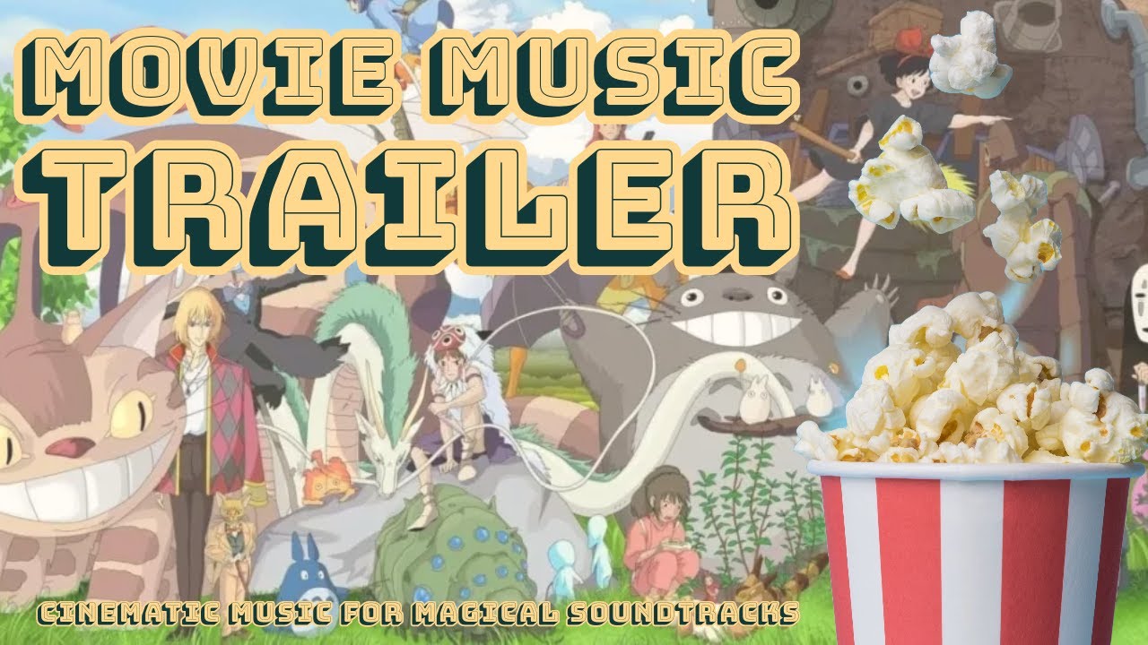 Magical Soundtracks: Music for Fantasy Films | Movie Music Trailer ...
