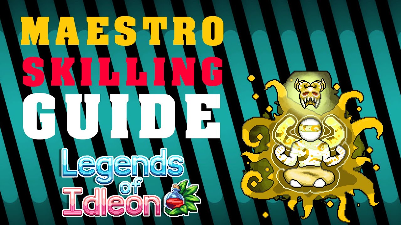 Legends of idleon Maestro skilling guide | IdleOn! - Idle MMO How to ...