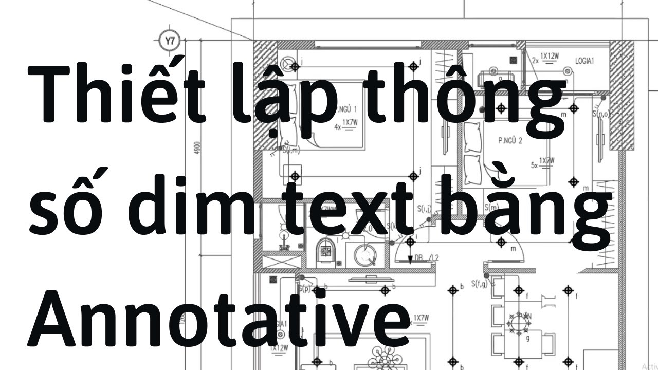 Thiết lập thông số dim text bằng annotative khi vẽ nhiều tỷ lệ | VNK ...