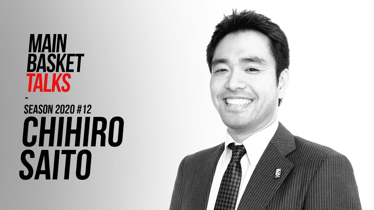 Chihiro Saito | Mainbasket Talks Season 2020 #12 - YouTube