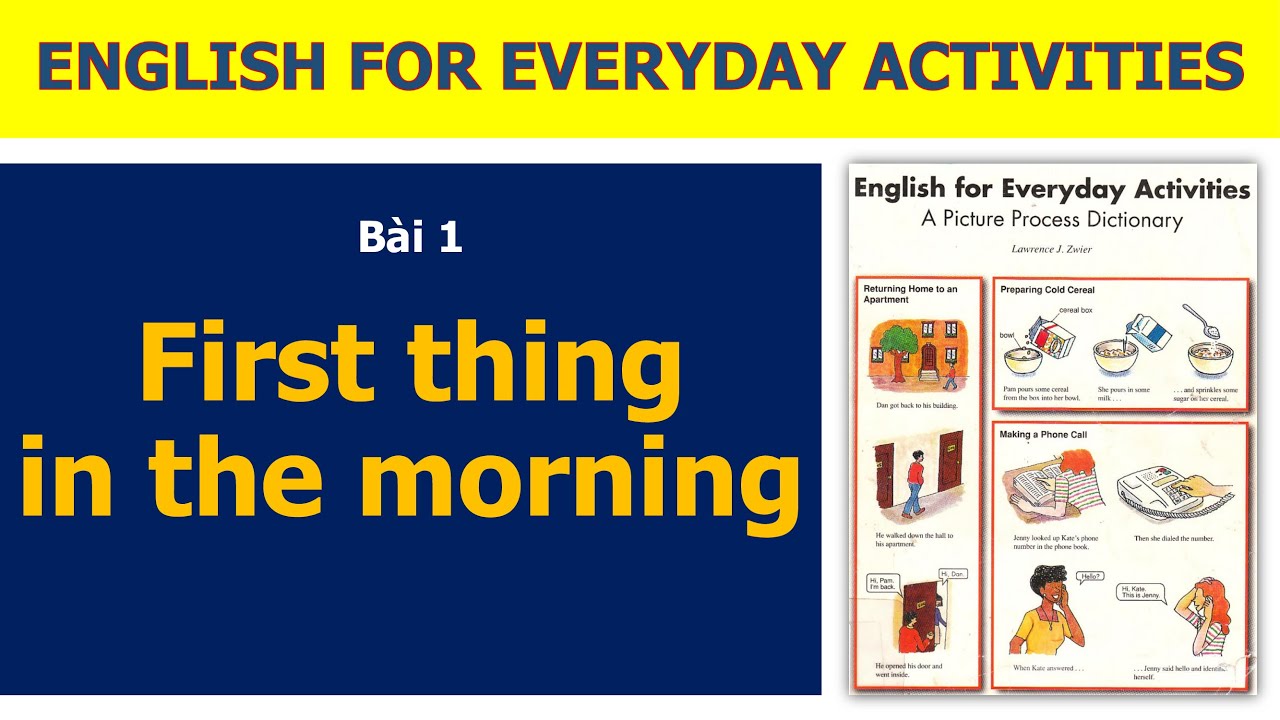 Bài 1 - First thing in the morning - English for Everyday Activities ...