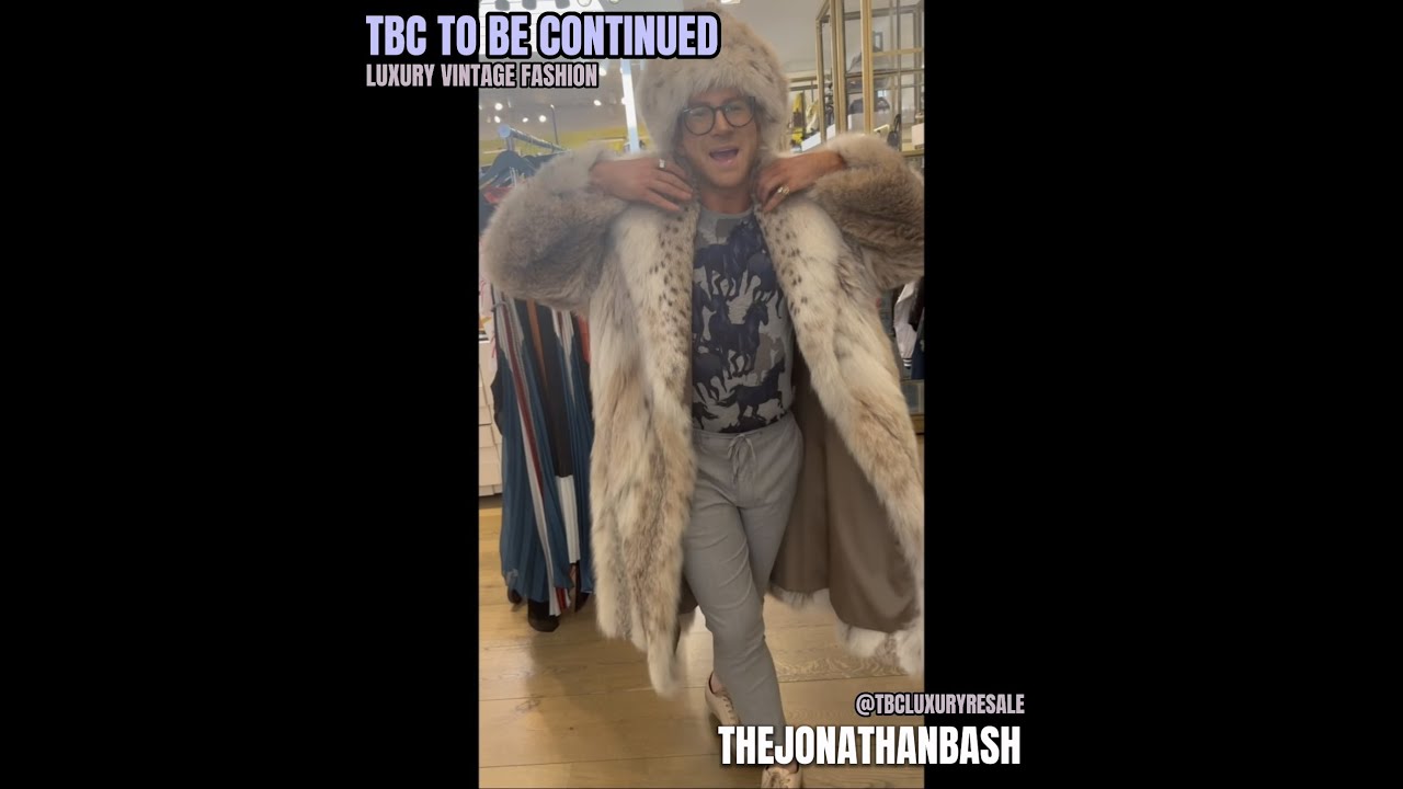 TBC TO BE CONTINUED LUXURY VINTAGE FASHION WITH JONATHAN BASH - YouTube